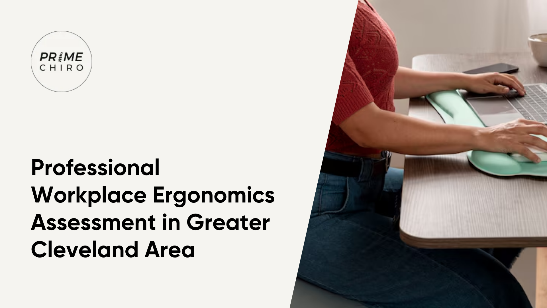 Professional Workplace Ergonomics Assessment in Greater Cleveland Area